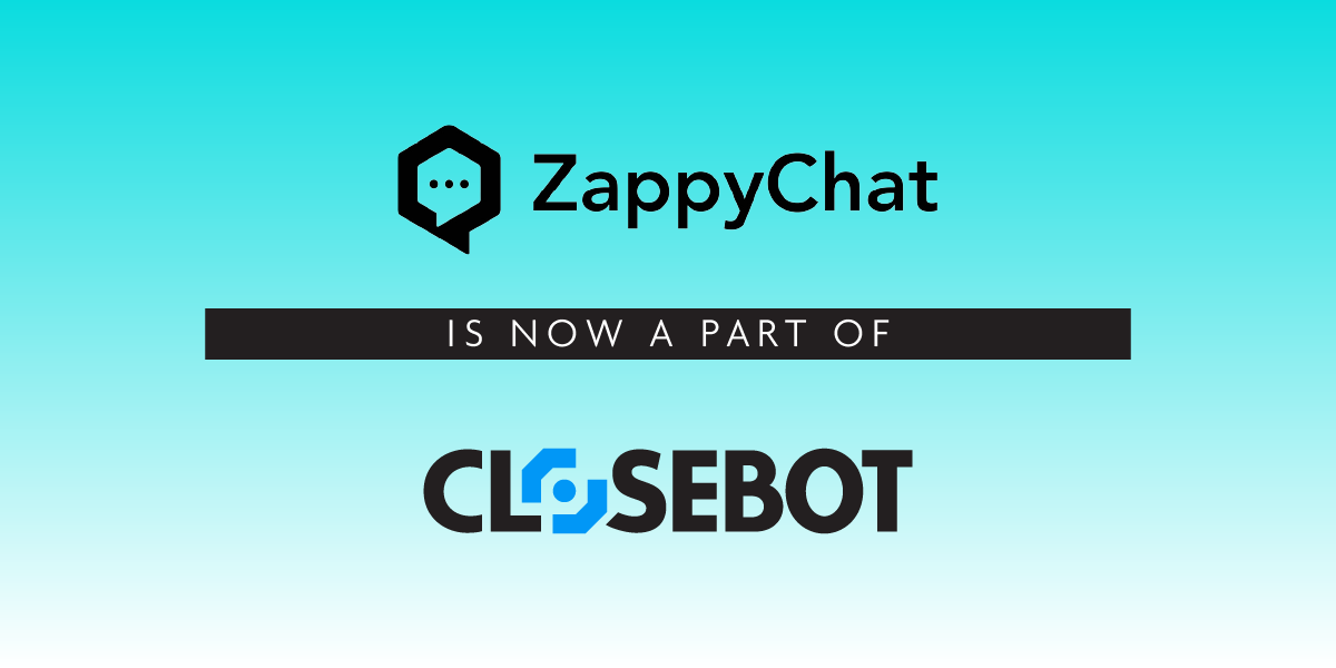 Big News: ZappyChat is Joining the CloseBot Family 🎉 – CloseBot